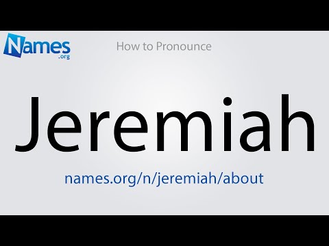 How to Pronounce Jeremiah