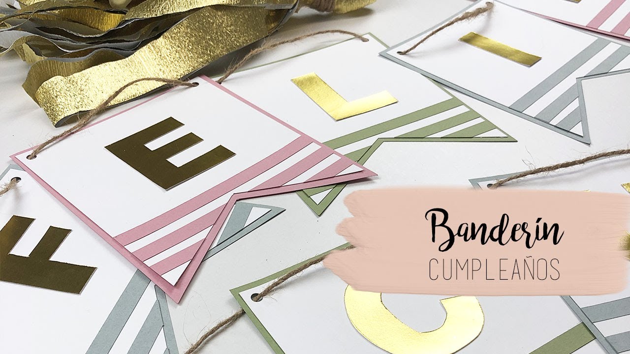 Como hacer un banderín de feliz cumpleaños  DIY