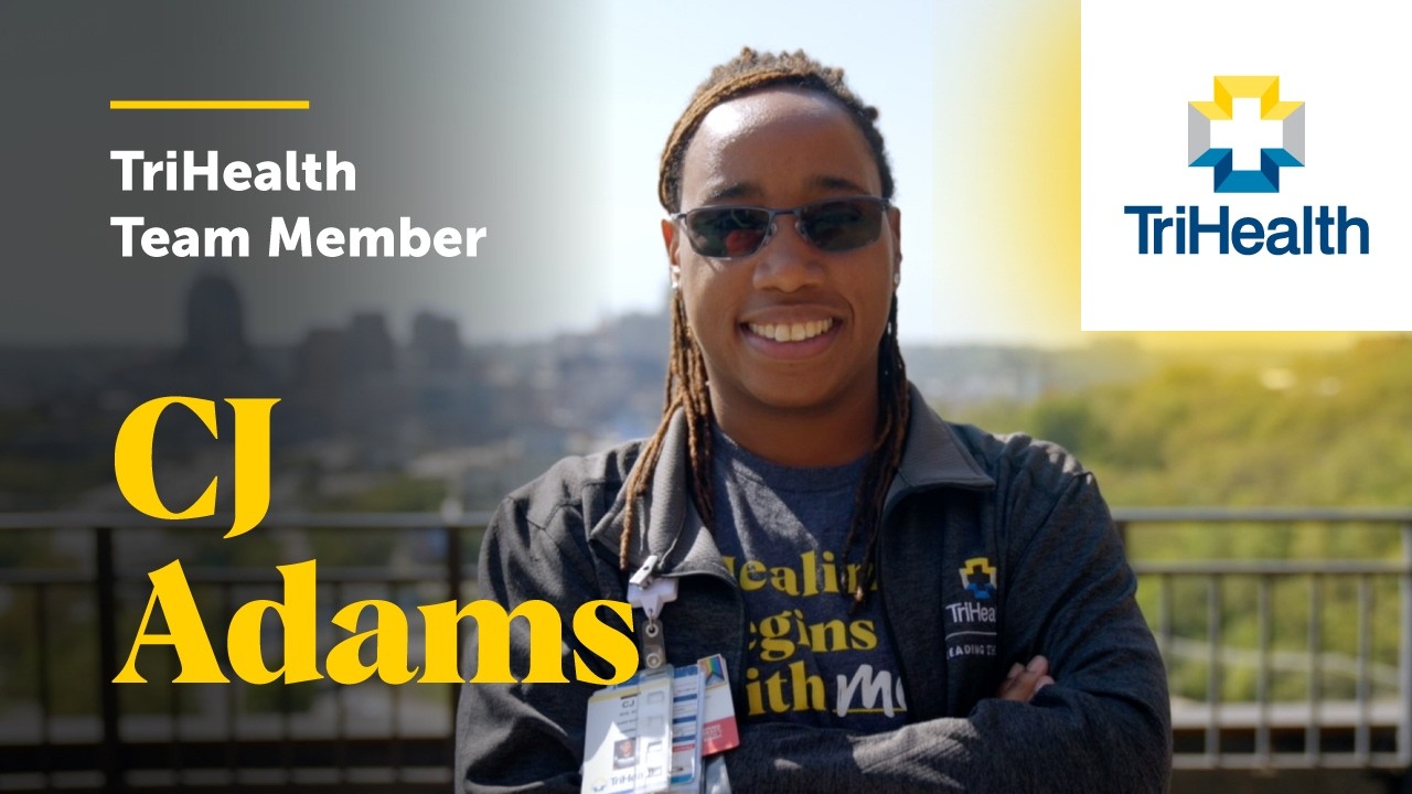 Embodying the TriHealth Way: Meet Team Member CJ Adams