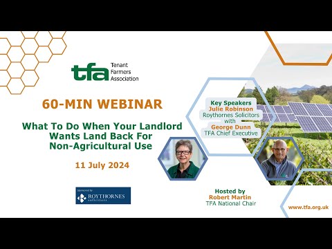 TFA Webinar - What To Do When Your Landlord Wants Land Back For Non-Agricultural Use