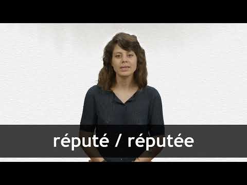 English Translation of “RÉPUTÉ” | Collins French-English Dictionary