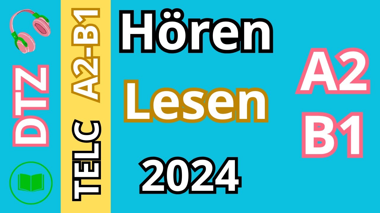 DTZ TELC A2-B1 Listening & Reading Model Test 2024
