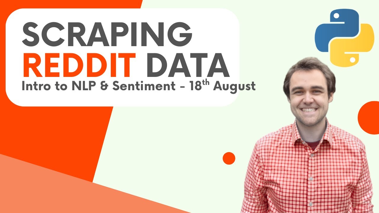 Scraping Reddit Data - Python & PRAW