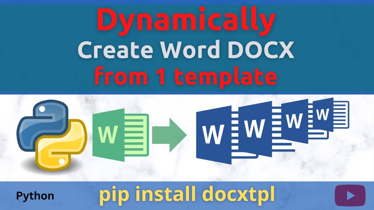 Python code to dynamically create Word documents based on 1 template file | how to use 'docxtpl'
