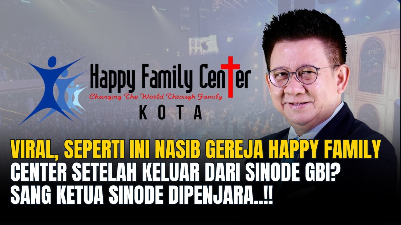 Seperti ini Nasib Gereja Happy Family Center Setelah Keluar dari Sinode GBI? Ketua Sinode Dipenjara