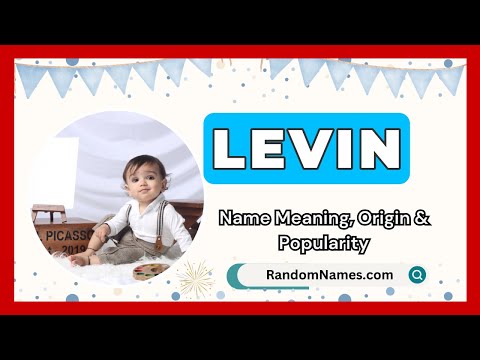 Levin - Baby Boy Name Meaning, Origin & Popularity - RandomNames.com
