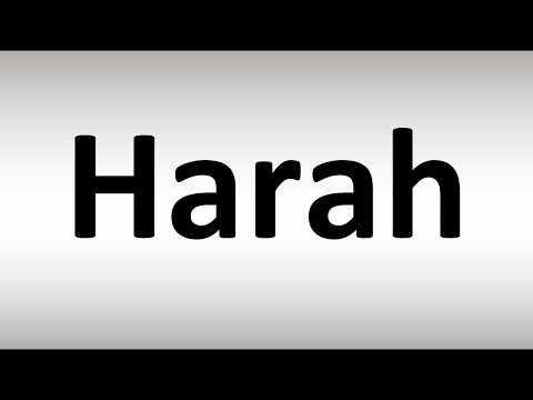 How to Pronounce Harah