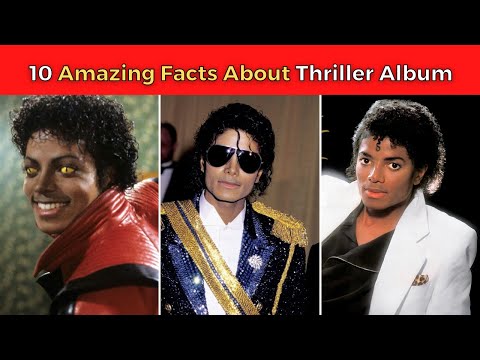 10 Amazing Facts About Michael Jackson's Thriller Album