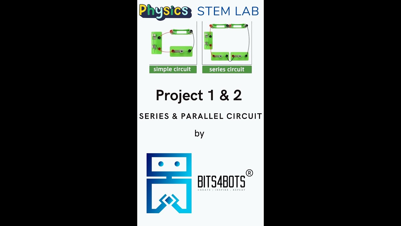 Project 1 Series Circuit & Project 2 Parallel Circuit EUDAX Physics Science Lab Learning Circuit Kit