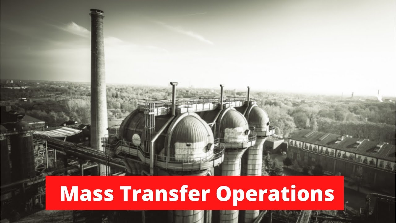 Introduction to Mass Transfer Operations (Trailer)