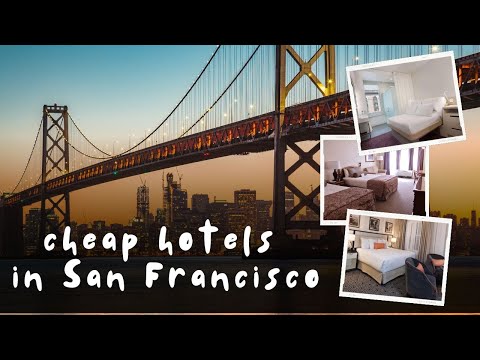 5 Best Cheap Hotels in San Francisco