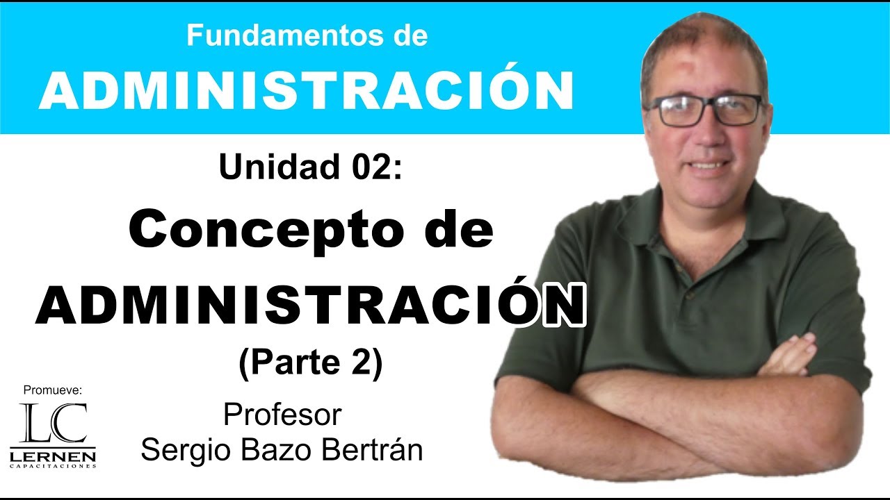 Characteristics of Administrators and Organizations | Chapter 2 | Administration Course