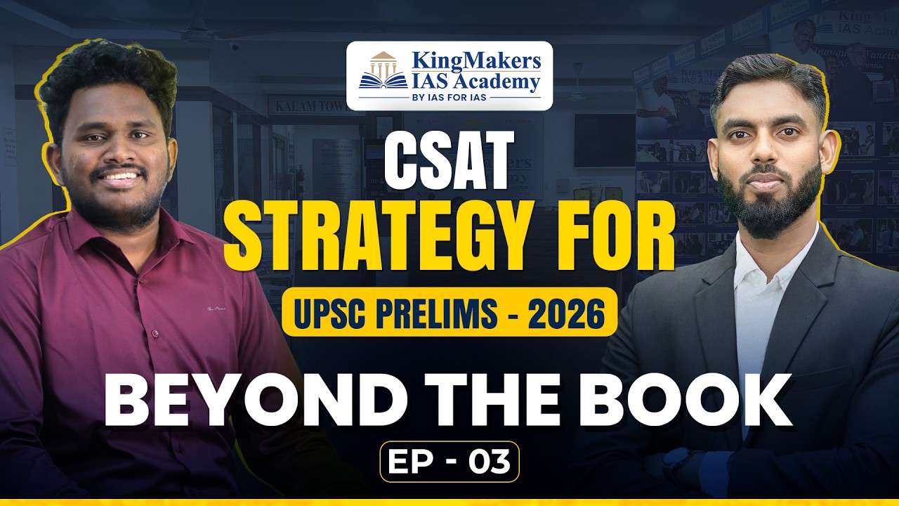 CSAT Strategy for UPSC PRELIMS 2026 ft Ayyappan & Akash | Beyond the Book Podcast | Episode - 03