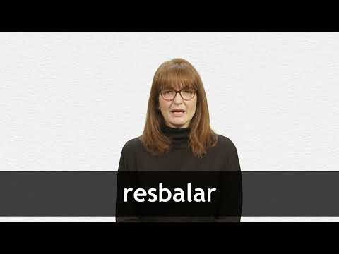 English Translation of “RESBALAR” | Collins Spanish-English Dictionary