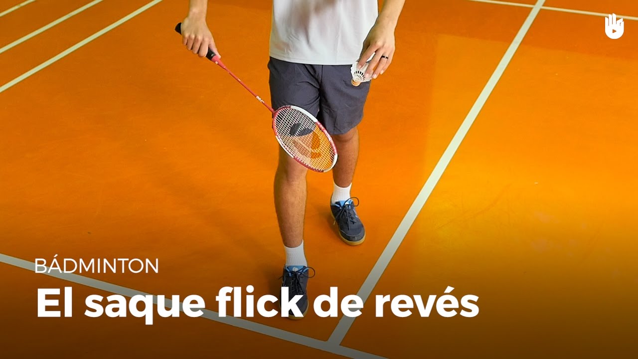 Aprende a hacer un saque flick de revés - Aprende a jugar al bádminton ...