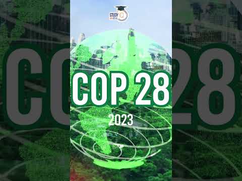 COP 28 | UNFCCC | UPSC 2024 | StudyIQ IAS Hindi