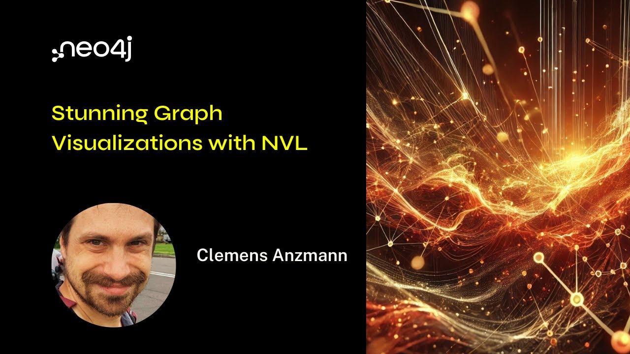 Video: Neo4j Live: Stunning Graph Visualizations with NVL - Graph Database & Analytics