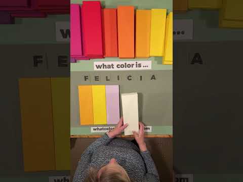 What color is your name, Felicia?