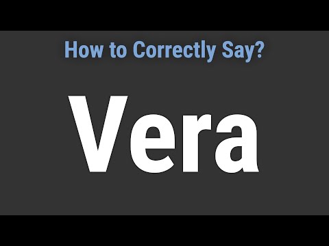 How to Pronounce Name Vera (Correctly!)