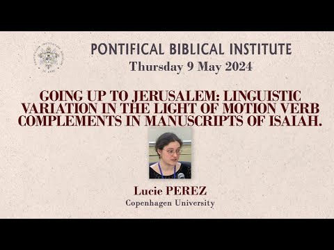 L. Perez - Linguistic Variation in the Light of Motion Verb Complements in Manuscripts of Isaiah.