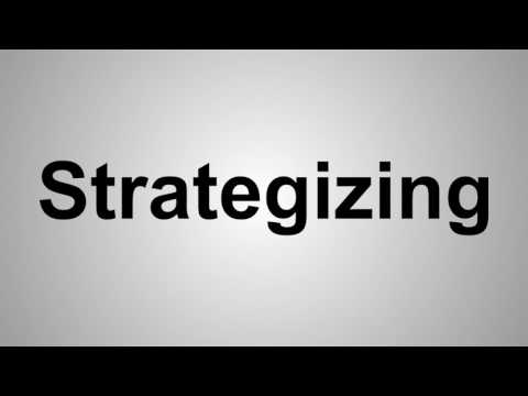 How To Pronounce Strategizing
