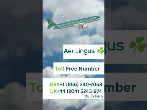 Aer Lingus USA Customer Service Number – Talk to a Live Person 2025