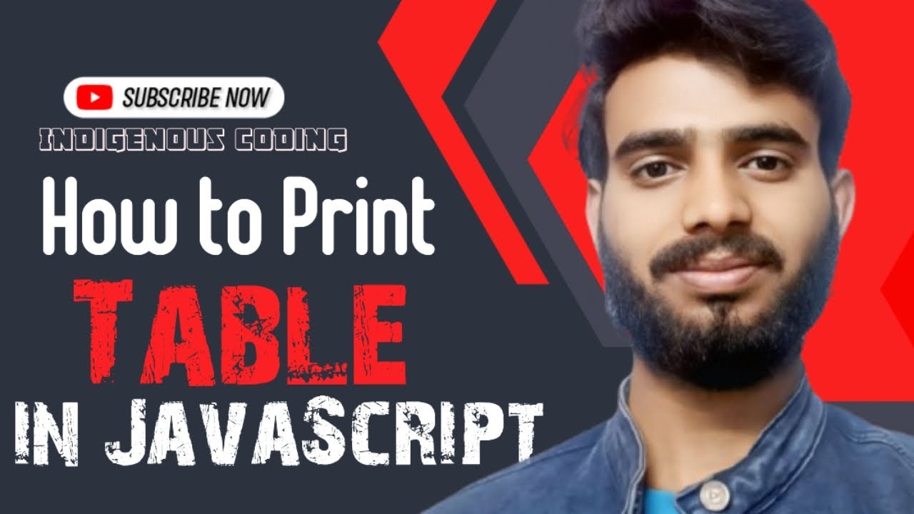 How to Print a Table in JavaScript | JavaScript Table Printing Tutorial | #codilogy
