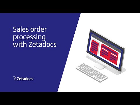 Sales order processing with Zetadocs