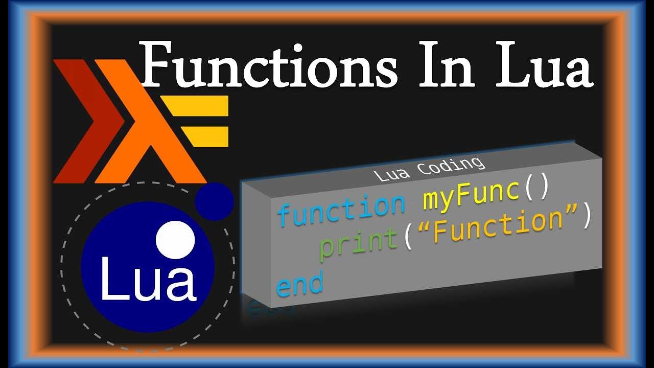 Lua Tutorials For Beginners | Using Functions In Lua | Lua For Beginners