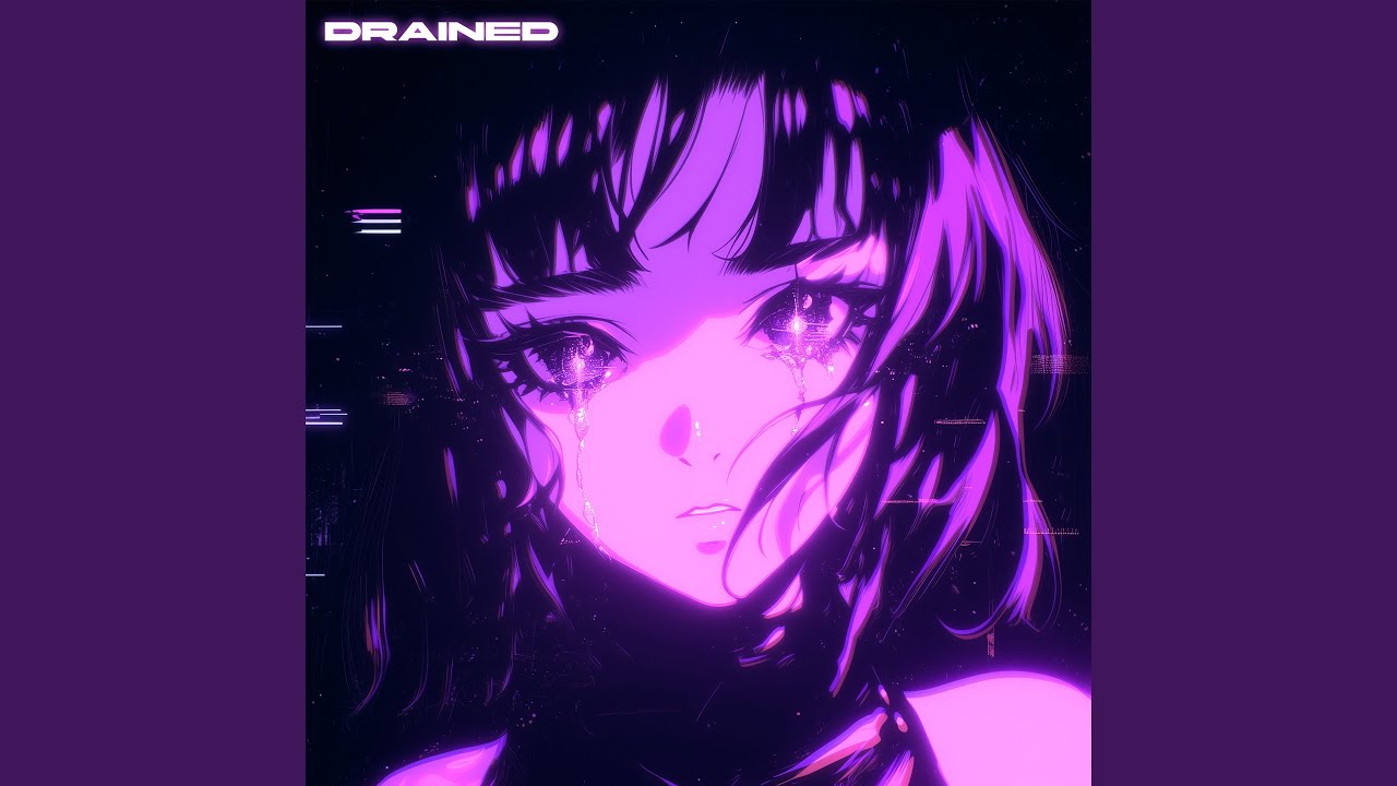 Drained (Slowed)