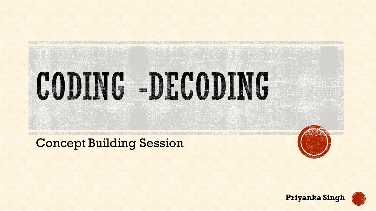 CODING DECODING 1 CONCEPT BUILDING
