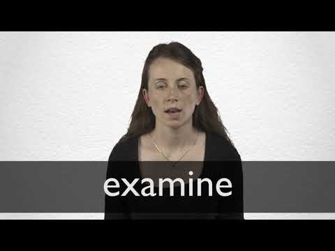 How to pronounce EXAMINE in British English