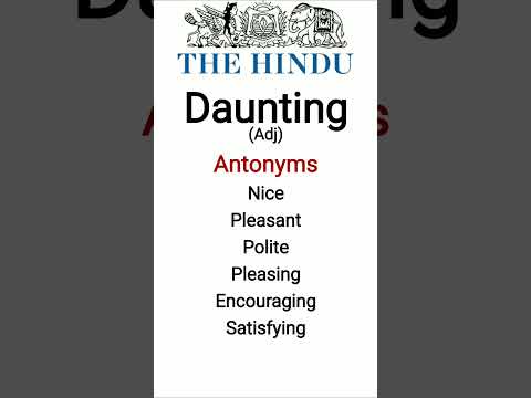 Antonyms of Daunting | The Hindu Editorial Vocabulary #vocabulary #englishvocabulary #viral💯