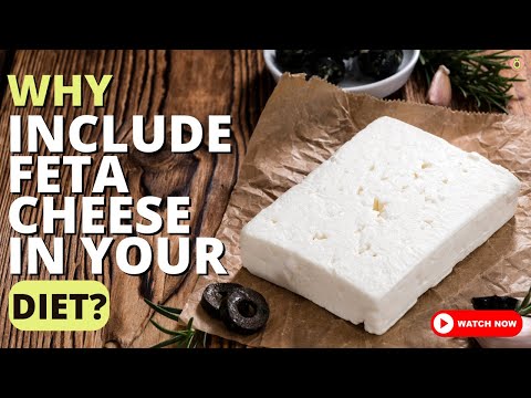The Incredible Health Benefits of Feta Cheese
