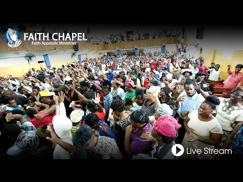 Faith Chapel Live December 12, 2019 Worship Service