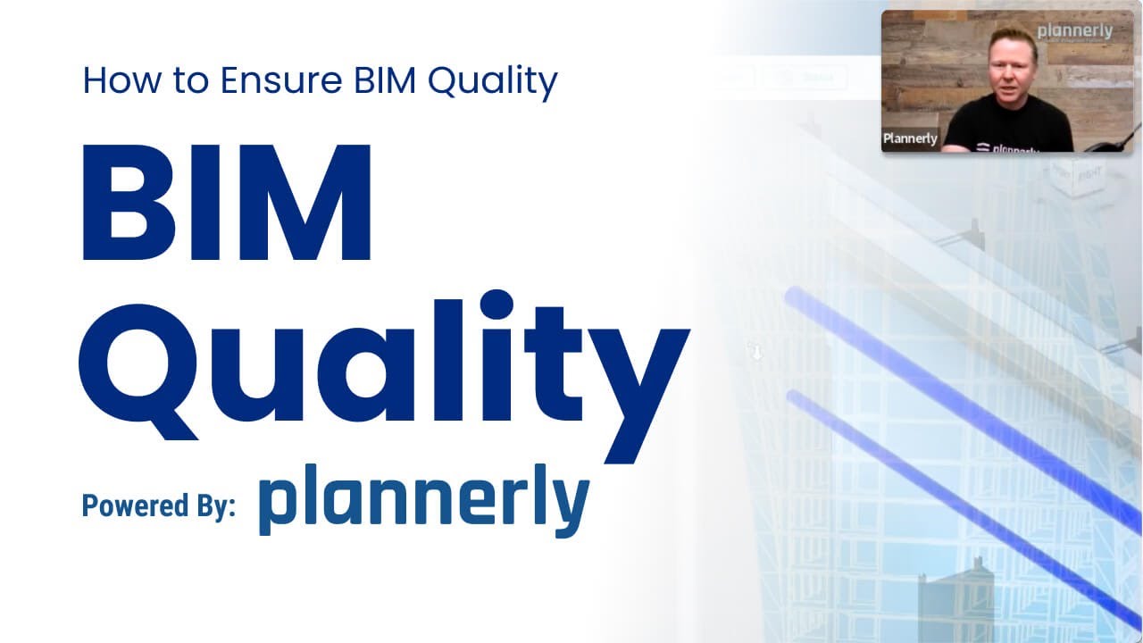 BIM Software Demo: Steps to Ensure Quality in your BIM process