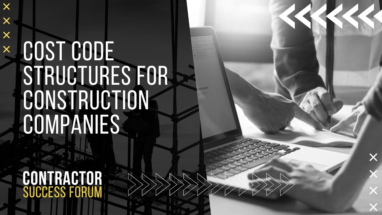 Cost Code Structures For Construction Companies