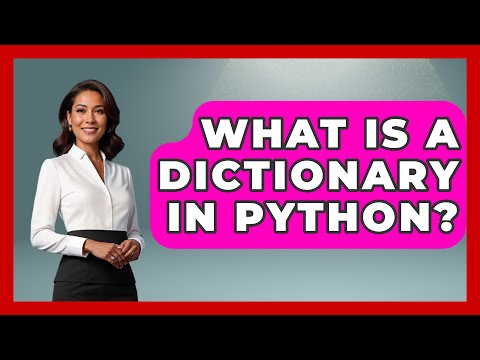 What Is A Dictionary In Python? - The Language Library