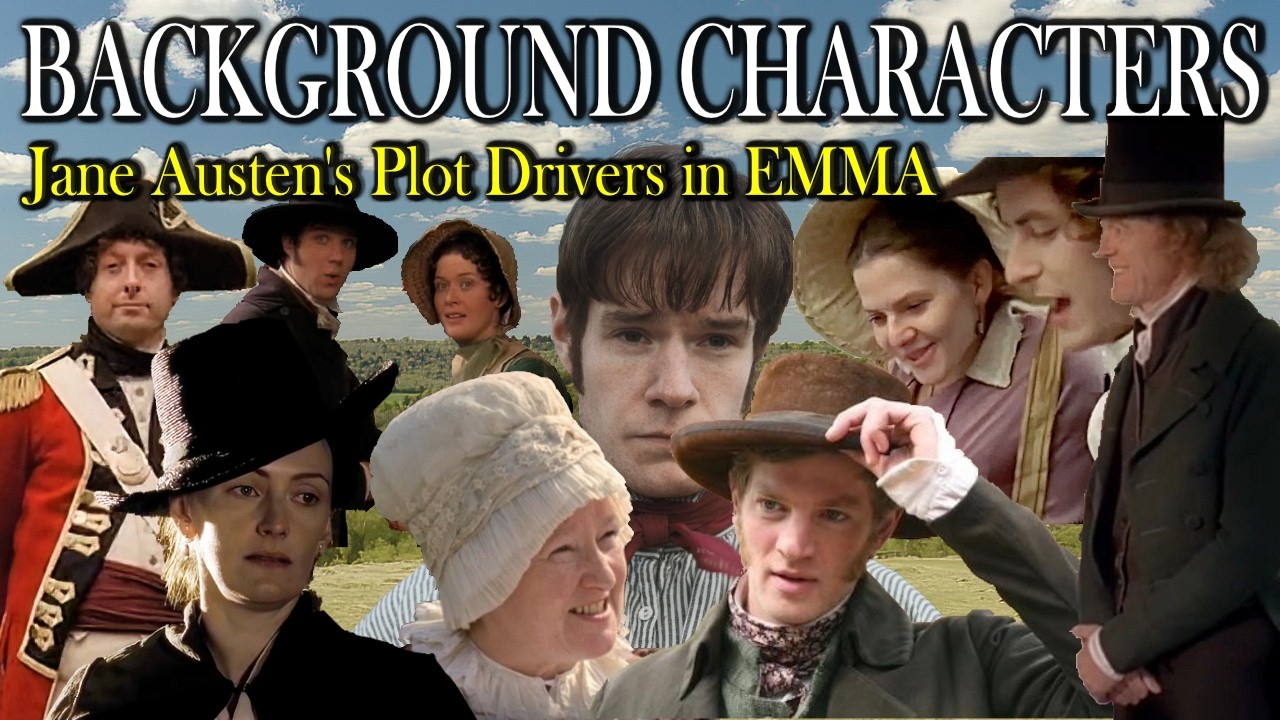 Background Characters In Jane Austen's Emma