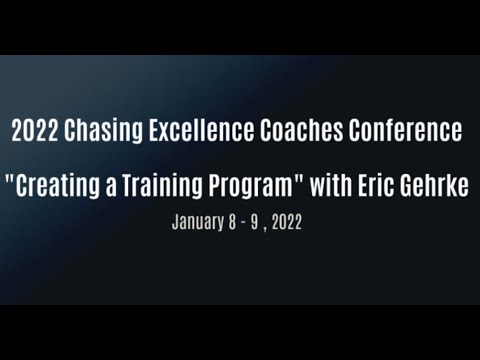 2022 Coaches Conference : Creating a Training Program