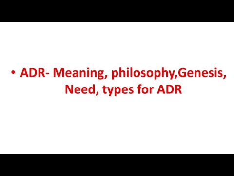 ADR - Meaning, philosophy, genesis, need, types for ADR | #llb #ballb #education #exam #ggsipu #law