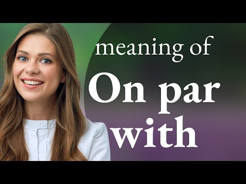 Understanding "On Par With": A Simple Guide to English Idioms