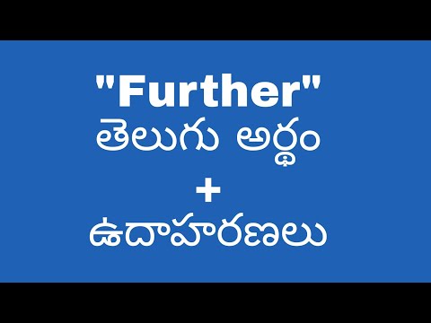 Further meaning in telugu with examples | Further తెలుగు లో అర్థం @meaningintelugu
