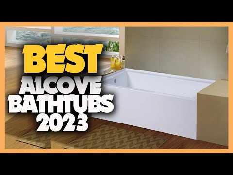 7 Best Alcove Bathtubs 2023