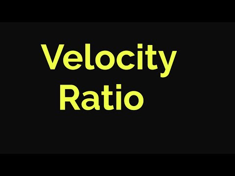 Velocity Ratio