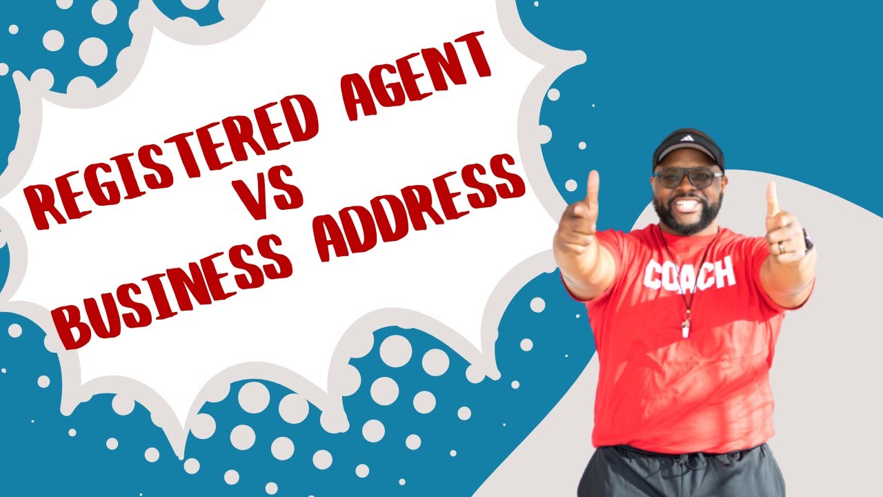 Difference Between Registered Agent Address vs. Business Address