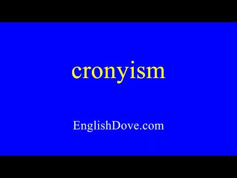 How to pronounce cronyism in American English