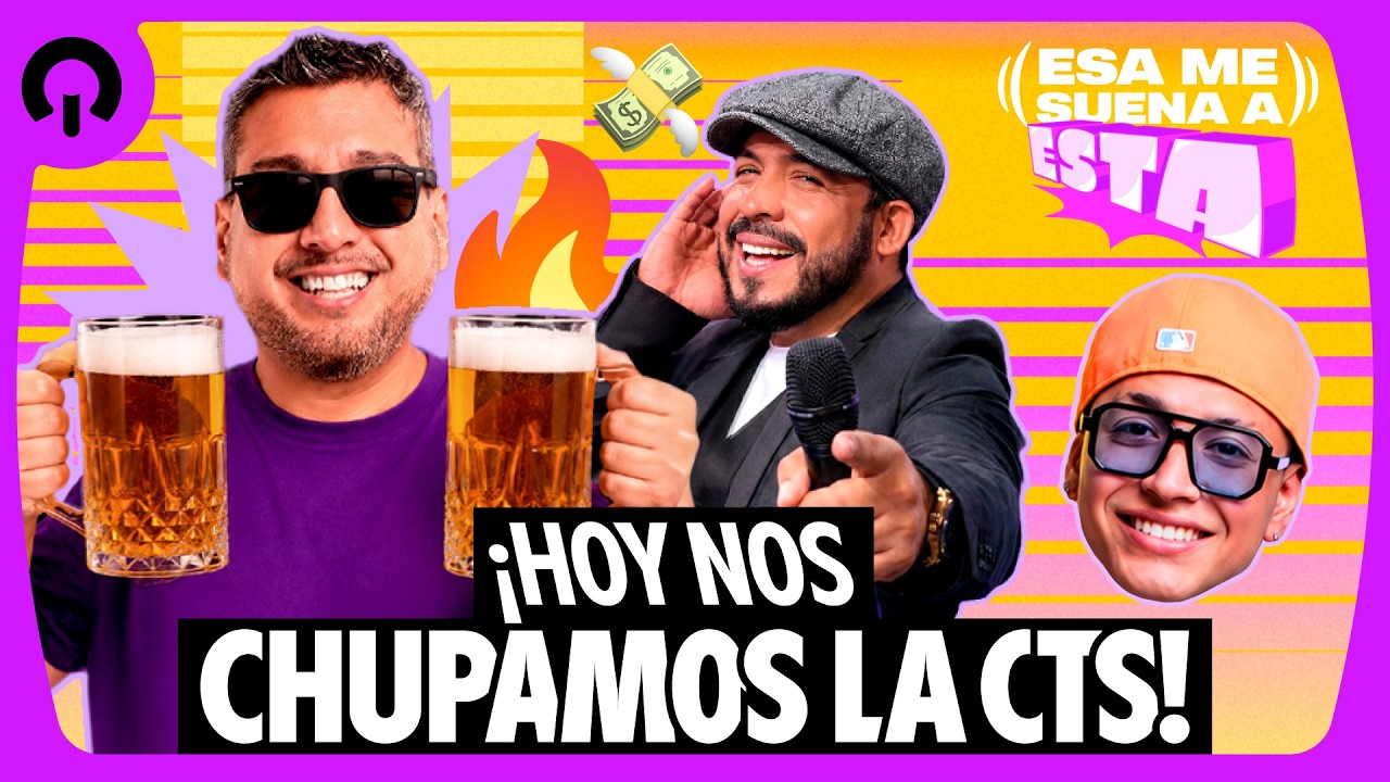 #ENVIVO 🔴 ¡HOY NOS CHUPAMOS LAS CTS! - ESTA ME SUENA A ESTA