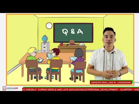 G11 PERSONAL DEVELOPMENT (Q1) KNOWING AND UNDERSTANDING ONESELF DURING MIDDLE AND LATE ADOLESCENCE
