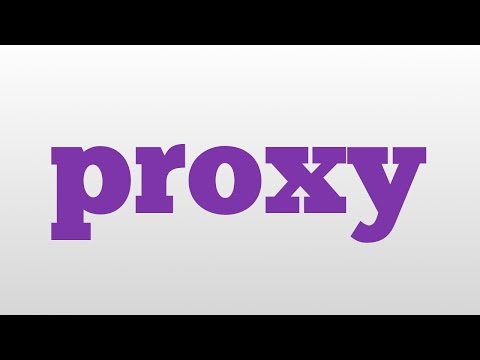 proxy meaning and pronunciation